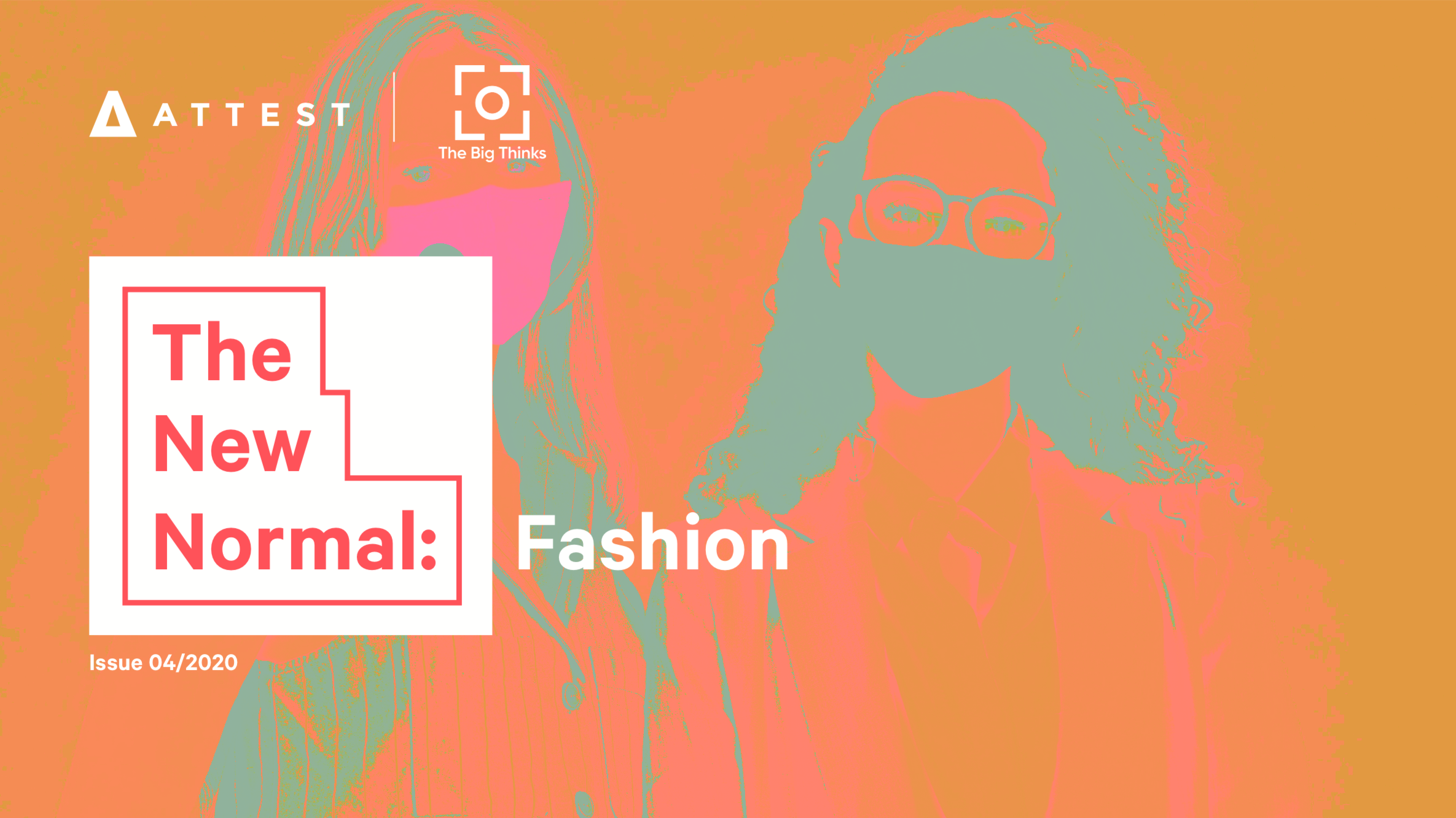 The New Normal: Fashion | Attest